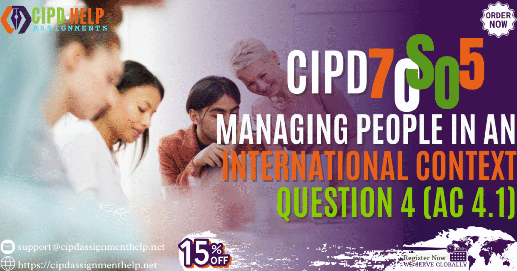 7OS05 Managing people in An International Context Question 4 (AC 4.1 ...